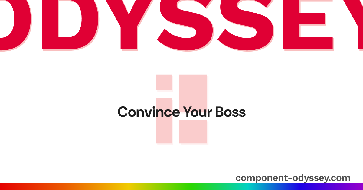 Convince Your Boss
